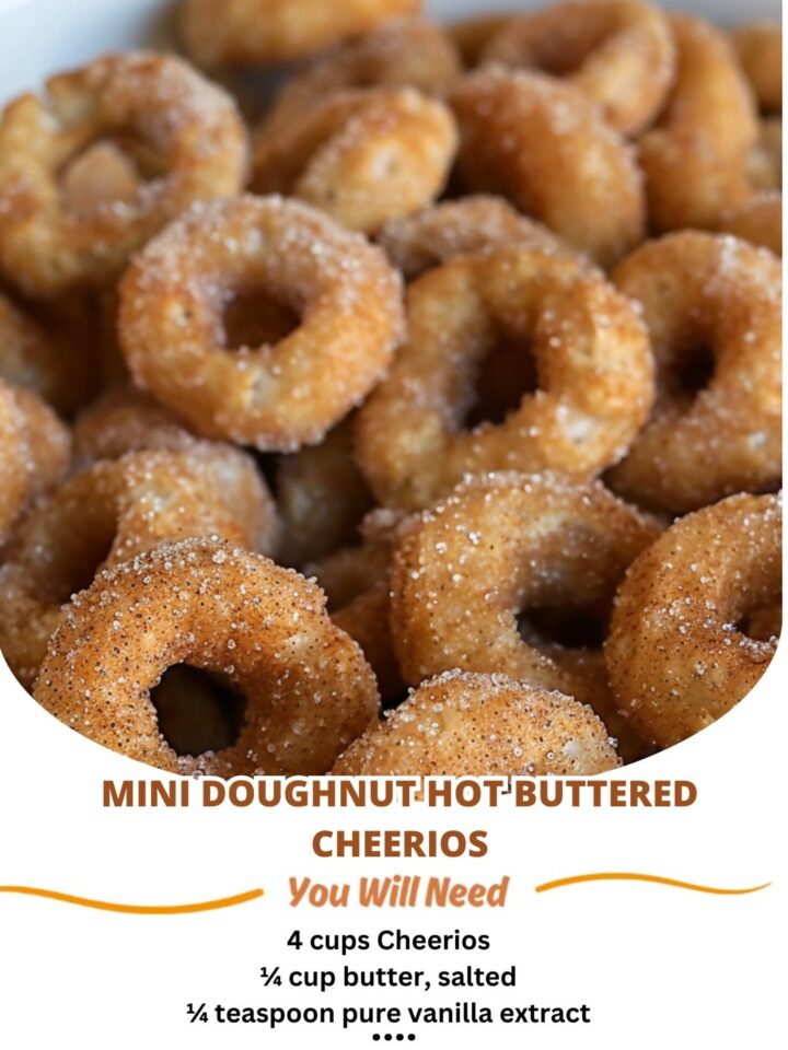 Mini Doughnut Hot Buttered Cheerios That Everyone Loves - wigav.com